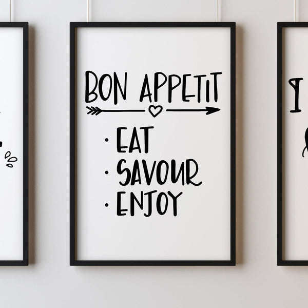 Bon Appetit Eat Savour Enjoy A4 A3+A2 Posters Wall Art Home – KUZI TEES
