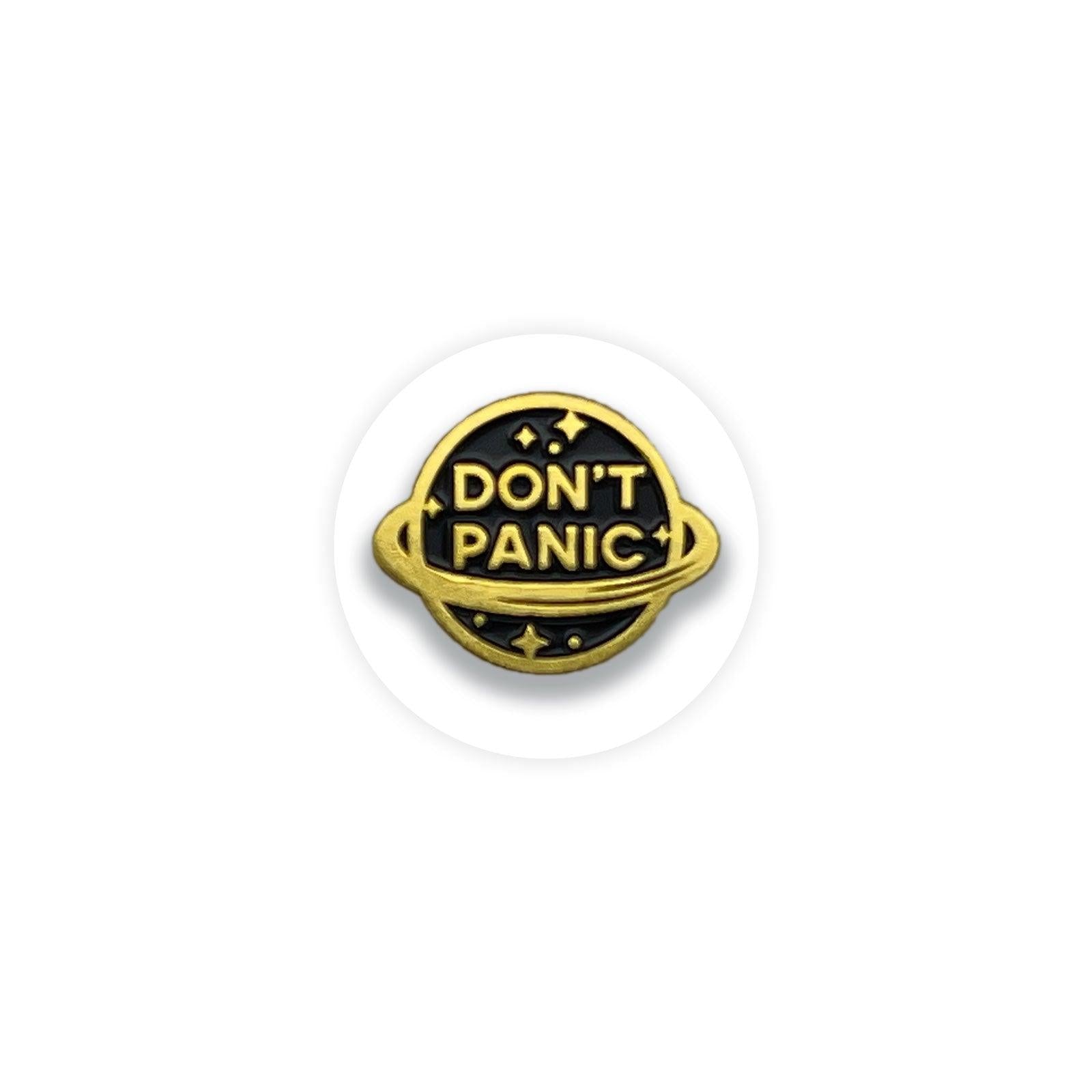 Dont panic Motivation Enamel Pin Badge – KUZI TEES